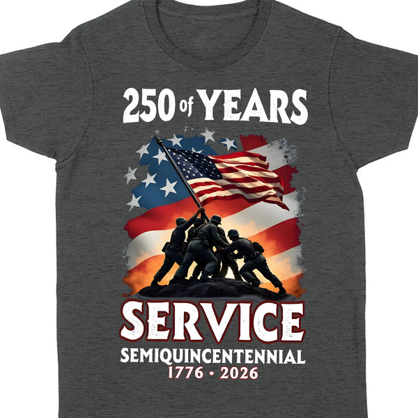 250 Years Of Service Semiquincentennial Shirt | Happy 250th Birthday ...