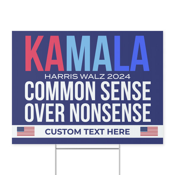 Kamala Common Sense Over Nonsense Yard Sign, Kamala Harris Yard Sign ...
